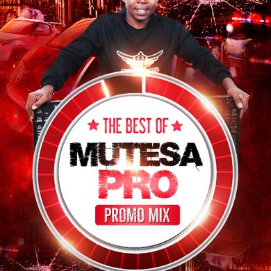 The Best of Dj Mutesa Pro Promo Mix by Dj Mutesa Pro | Mixcloud