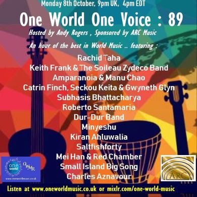 One World One Voice 89 by One World Music Radio listeners | Mixcloud