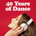 40 Years Of Dance Mixtape by Themusicrevolution | Mixcloud