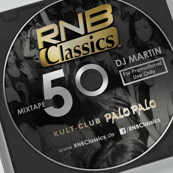 RNB Classics® Mixtape 5 by RNB Classics® | Mixcloud