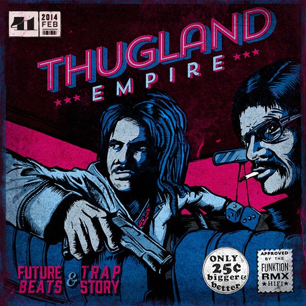 Thugland Empire by funktion-rmx Hi-fi favorites | Mixcloud
