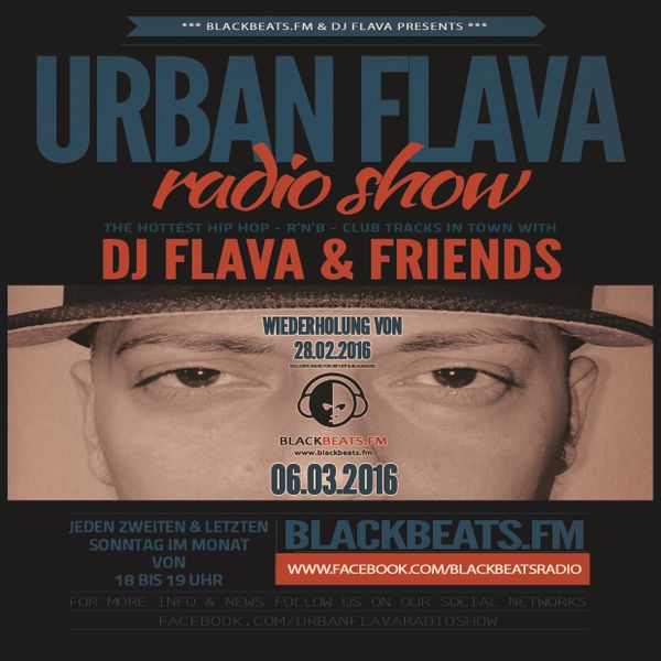 DJ FLAVA - URBAN FLAVA RADIO SHOW @ BLACKBEATS.FM - 06.03.2016 by DJ ...