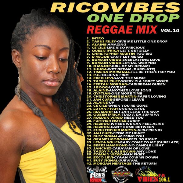 RICOVIBES ONE DROP REGGAE MIX VOL. 10 by RICOVIBES NATURAL VIBES SOUND ...