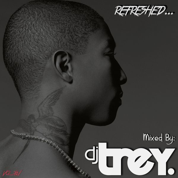Refreshed: Vol. 1 - Mixed By Dj Trey (2013) by Dj Trey | Mixcloud Refreshed: Vol. 1 - Mixed By Dj Trey (2013) by Dj Trey | Mixcloud