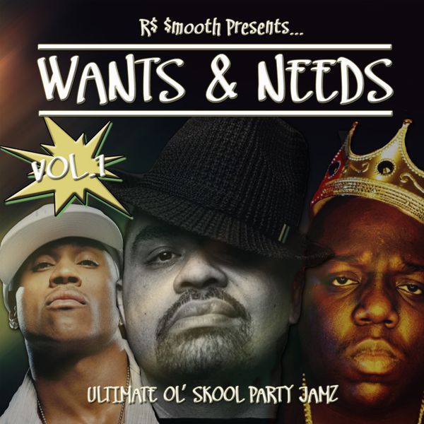 Ultimate Ol Skool Party Jamz Vol. 1 - Mixed by R$ $mooth by R$ $mooth ...