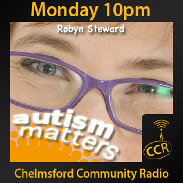Autism Matters - @robyn_steward - Robyn Steward - 29/06/15 - Chelmsford ...