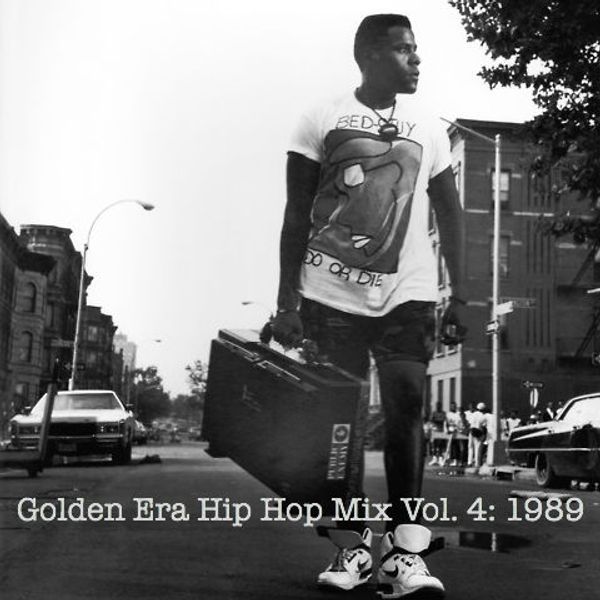 Golden Era Hip Hop Mix Vol. 4: 1989 by Never_Son | Mixcloud