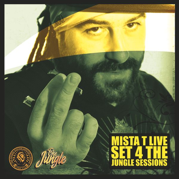 MISTA T LIVE SET 4 THE JUNGLE SESSIONS by CHALICE RADIO | Mixcloud