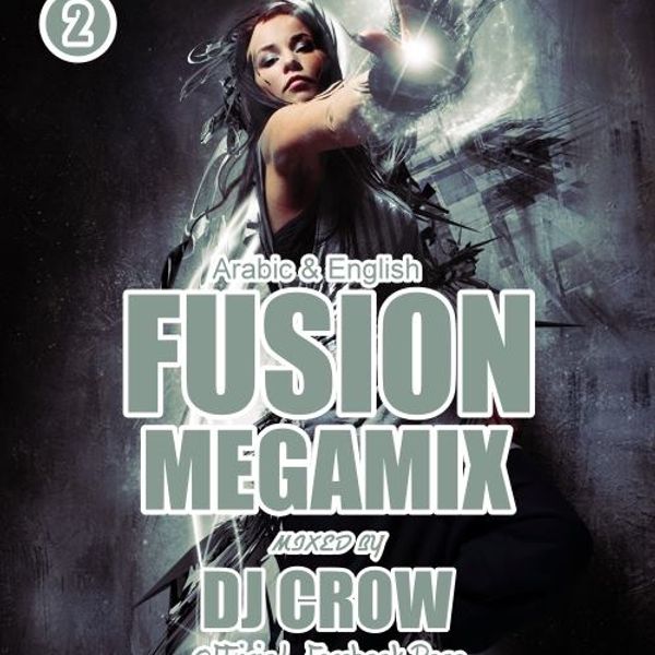 Dj cRoW Fusion Mix Vol. 02 by Djcrow Hassan Khoumassi | Mixcloud