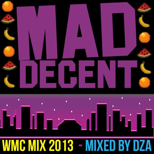 The Official Mad Decent Miami 2k13 Mixtape - Mixed by DZA by Mad Decent ...