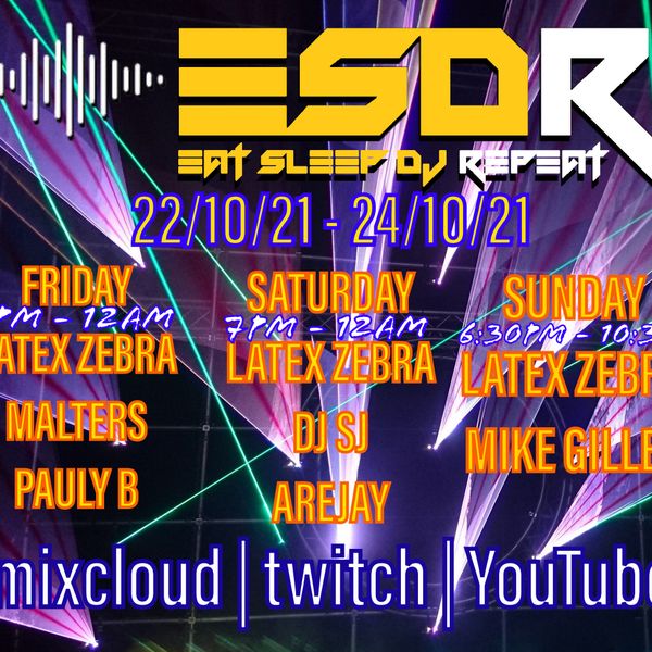 ESDR - EAT, SLEEP, DJ, Repeat on Mixcloud Live | Mixcloud