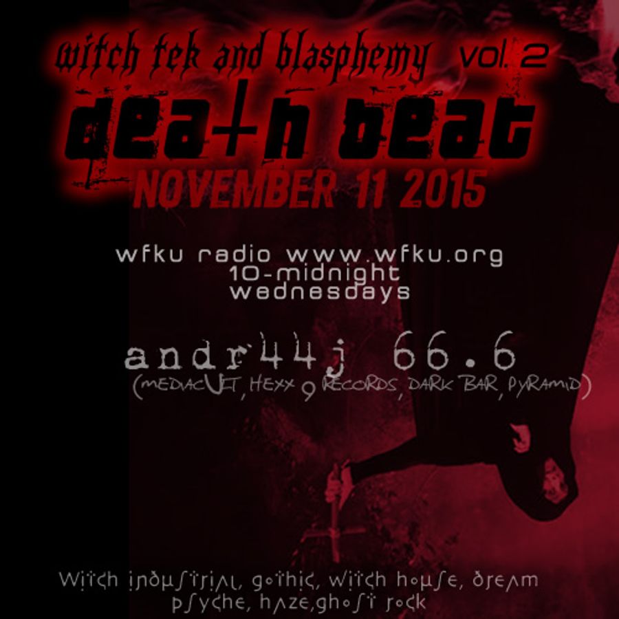 DEATHBEAT MIX LIVE RADIO 11 11 2015 :: WFKU RADIO NY :: DJ ANDR44J 66.6 ...