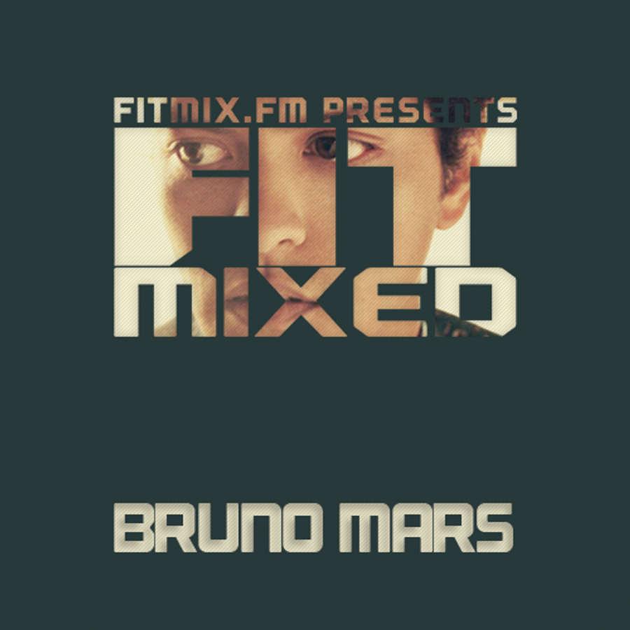 Fit Mixed: Bruno Mars by fitmix.fm | Workout Music | Mixcloud