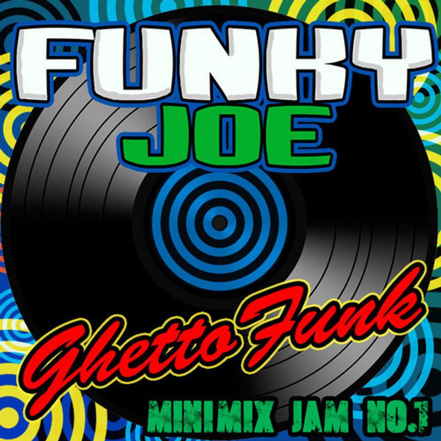 Funky Joe - Ghetto Funk MiniMix Jam 1 by Funky Joe favorites | Mixcloud