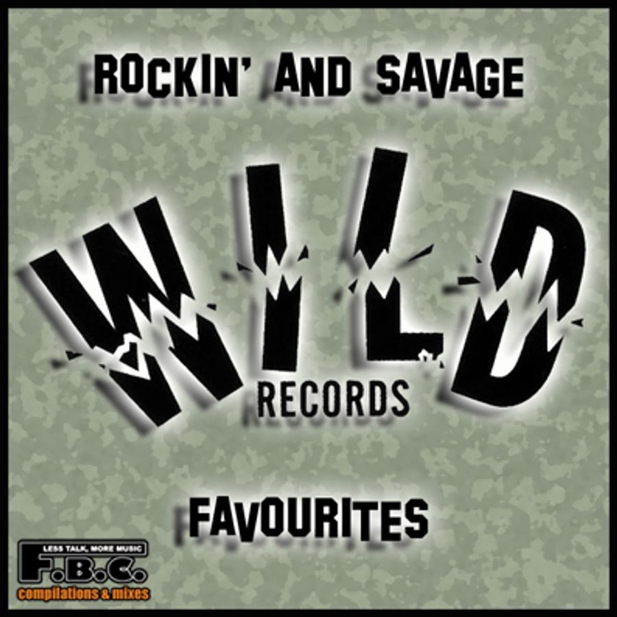 Wild Records Favourites by F.B.C. Compilations & Mixes | Mixcloud
