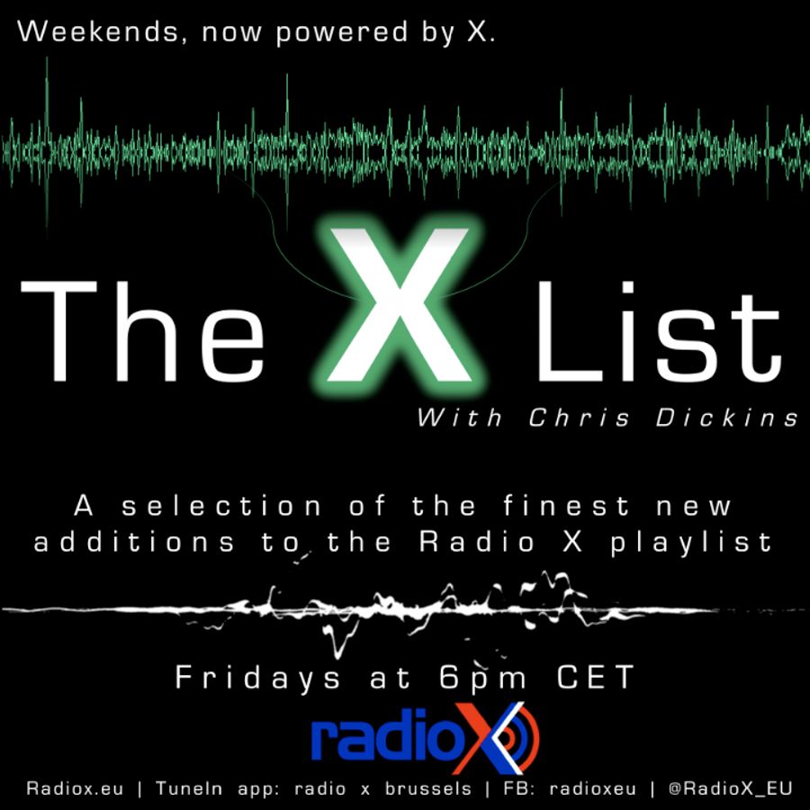 The X List - Friday 1st November by RadioXBrussels listeners | Mixcloud