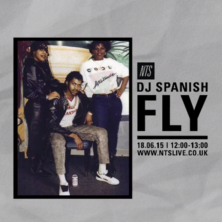 DJ Spanish Fly - 18th June 2015 by NTS Radio | Mixcloud