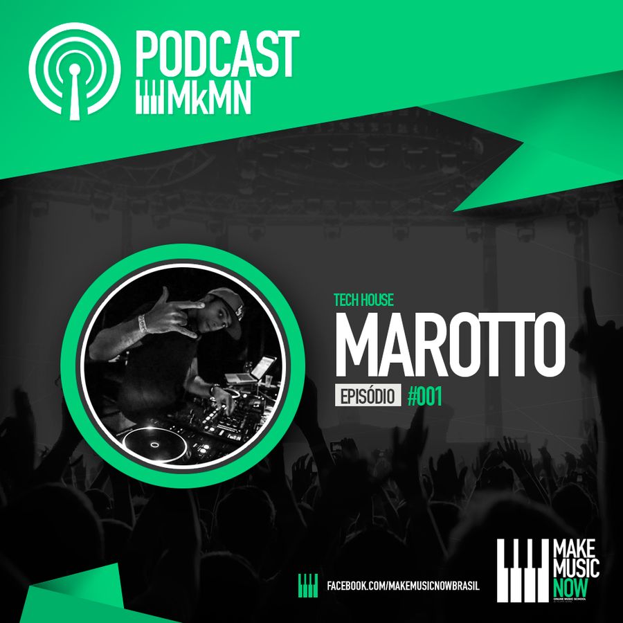 MkMN Podcast #001 :: MAROTTO [Tech House] by Make Music Now | Mixcloud