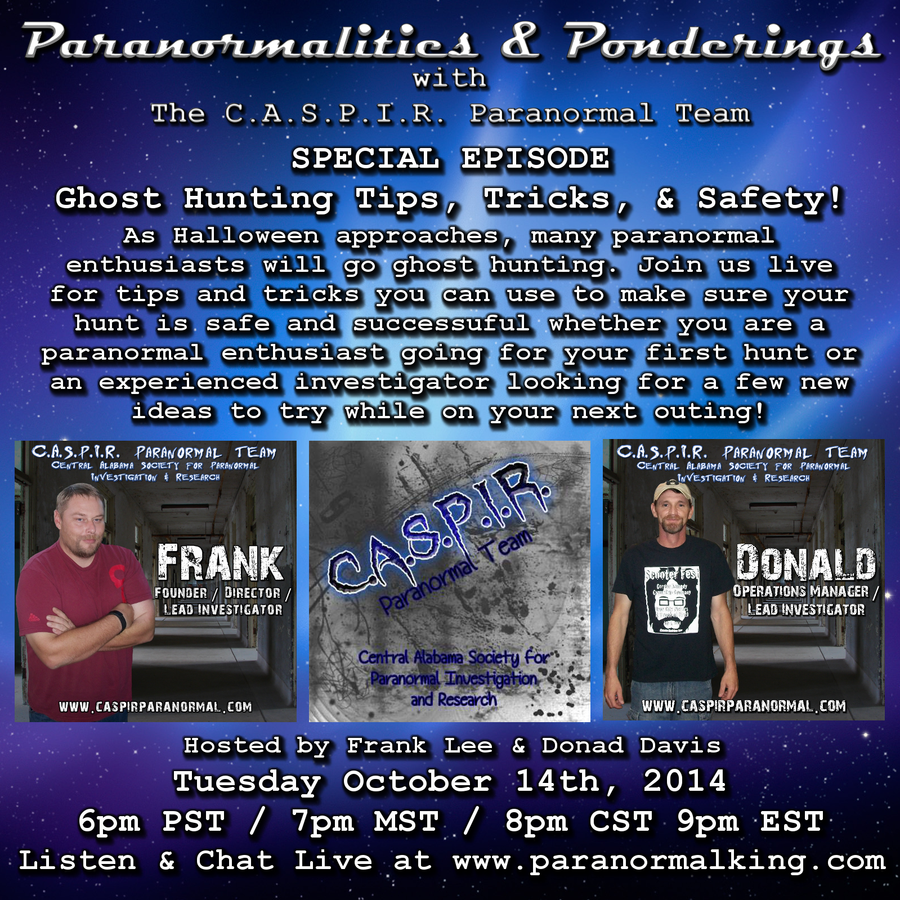 Paranormalities & Ponderings Ghost Hunting 101 Special Episode! Hosted ...
