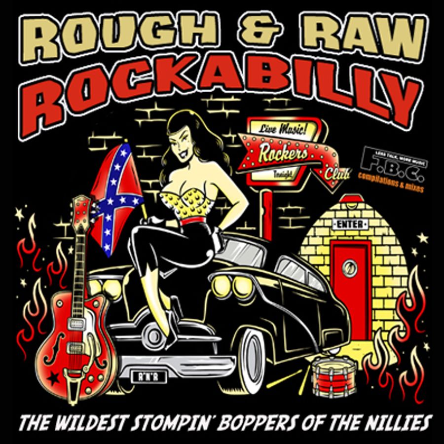 Rough & Raw Rockabilly by F.B.C. Compilations & Mixes | Mixcloud