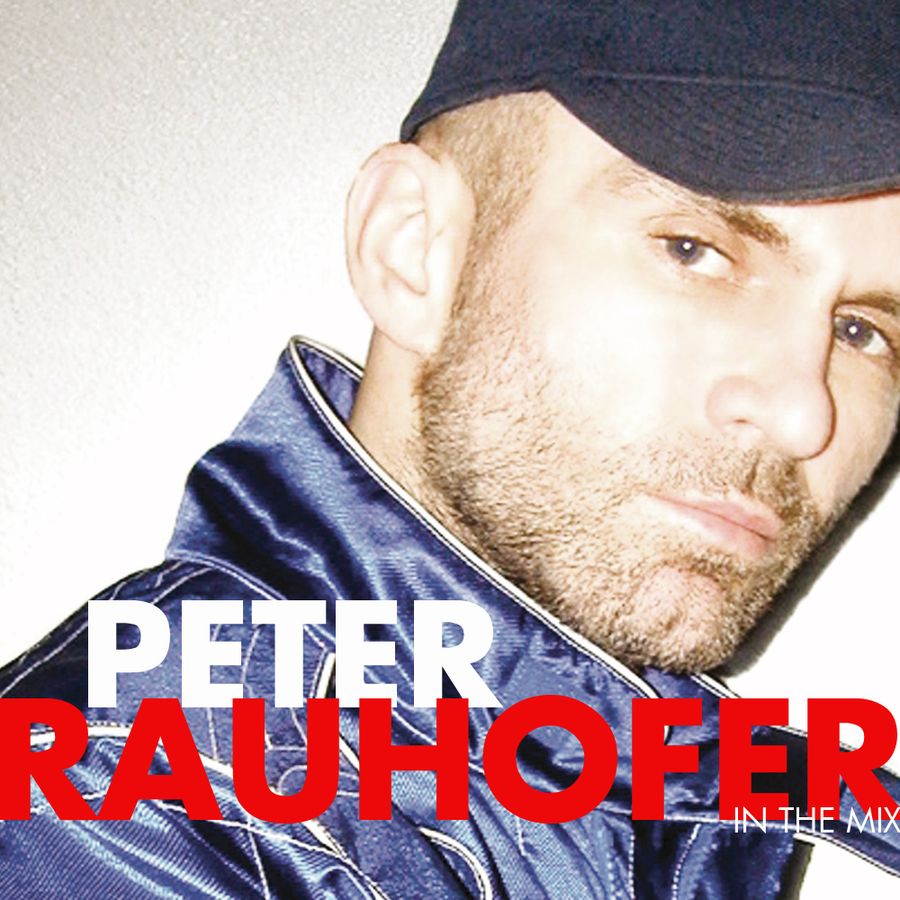 Peter Rauhofer - In The Mix by Heath David Castor | Mixcloud