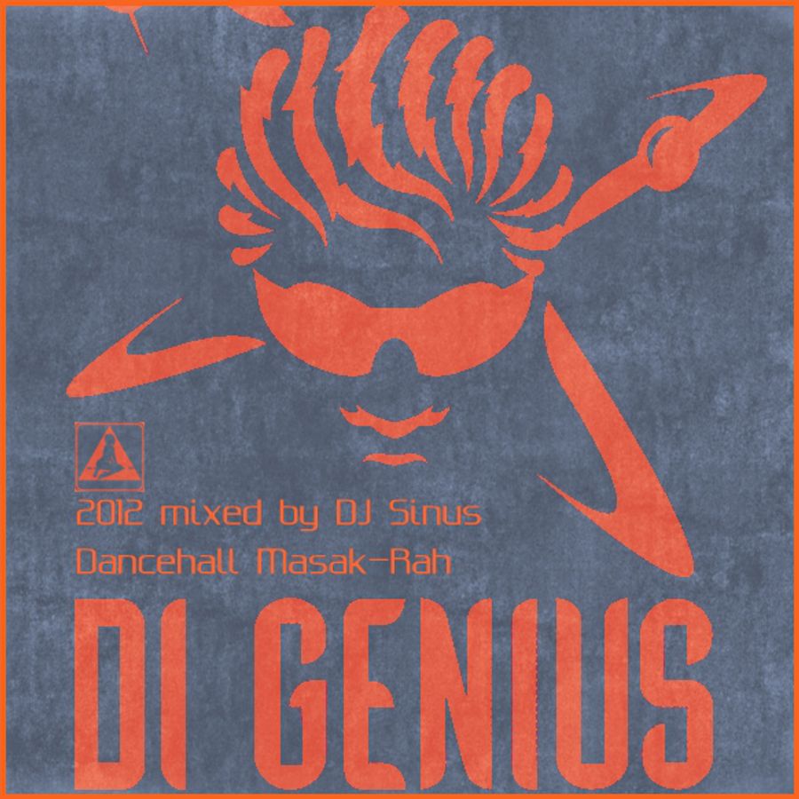 Di Genius 2012 Mix by Sinus by DJ Sinus/Dancehall Masakrah listeners ...
