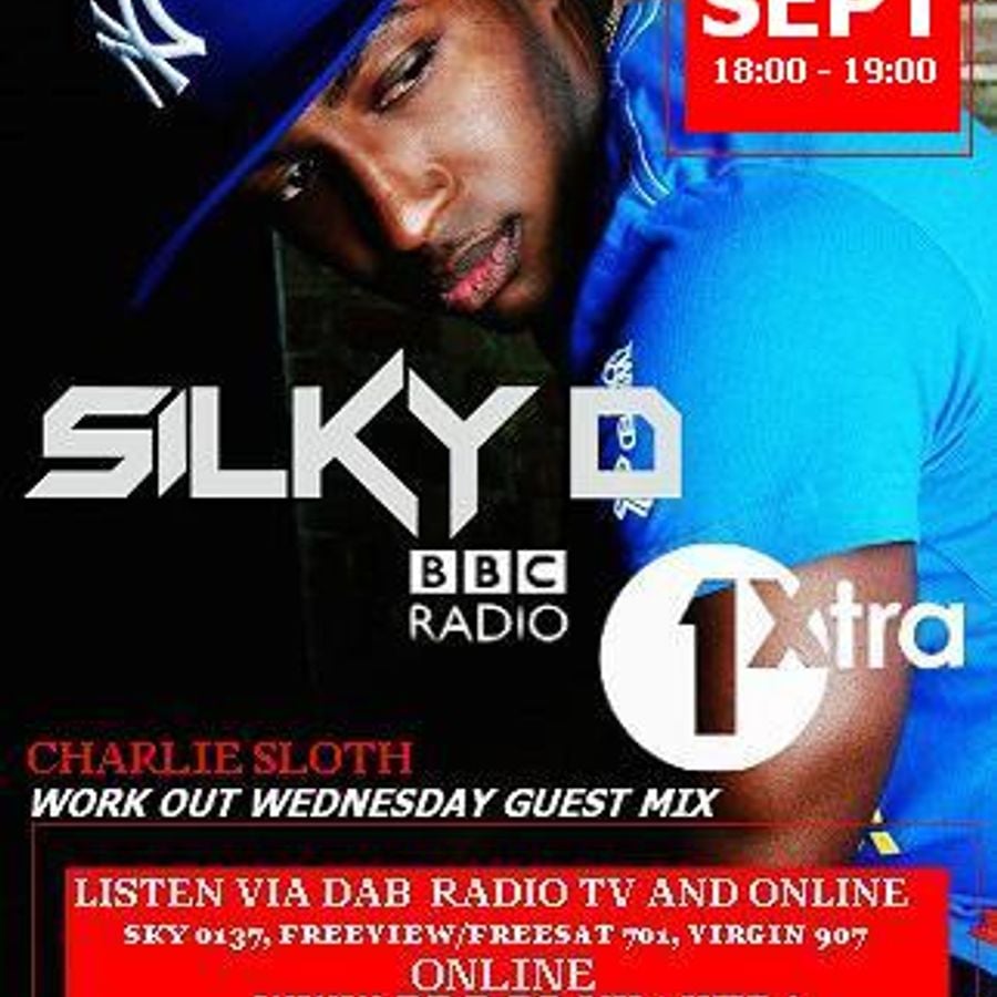 DJ SILKY D - SEPT 2015 #WORKOUTWEDNESDAY GUEST MIX ON BBC 1XTRA by ...
