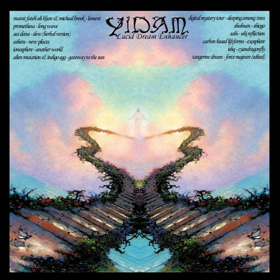 Lucid Dream Enhancer by Yidam | Mixcloud