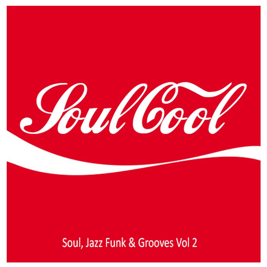 Soul, Jazz Funk & Grooves Vol 2 by Soul Cool Records | Mixcloud