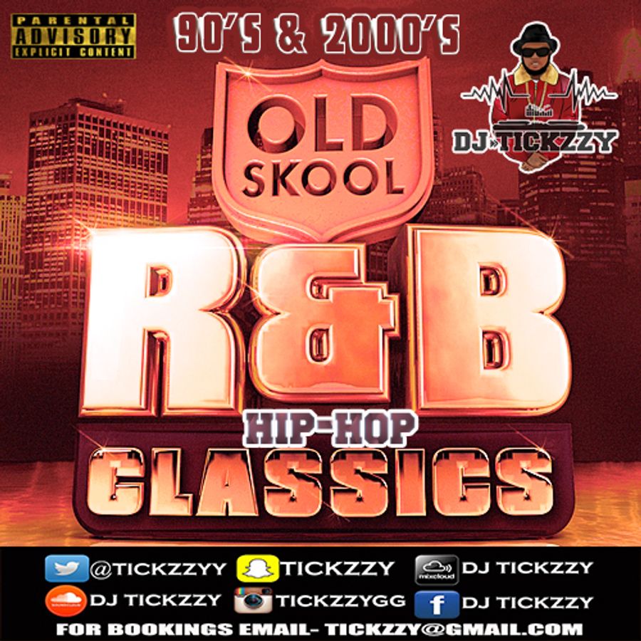 OLD SCHOOL R&B HIP HOP MIX 90'S 2000'S BY @DJTICKZZY by DJ TICKZZY ... OLD SCHOOL R&B HIP HOP MIX 90'S 2000'S BY @DJTICKZZY by DJ TICKZZY ...