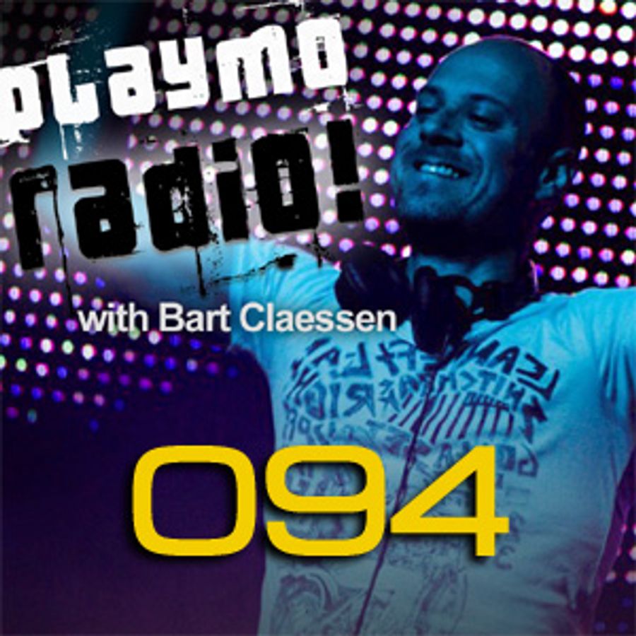 Bart Claessen - Playmo Radio 94 by Bart Claessen | Mixcloud
