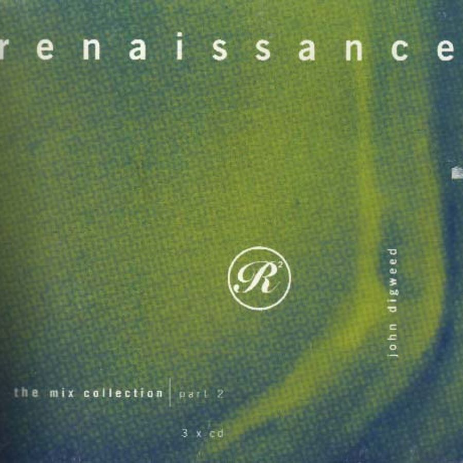 Renaissance - The Mix Collection Part 2- John Digweed- CD3 by Nick Reed ...