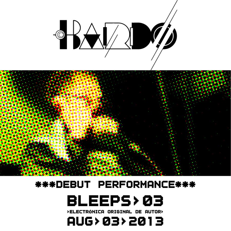 BARDO LIVE AT BLEEPS>03>>>>AUG>03>2013 by BLEEPS ECUADOR | Mixcloud