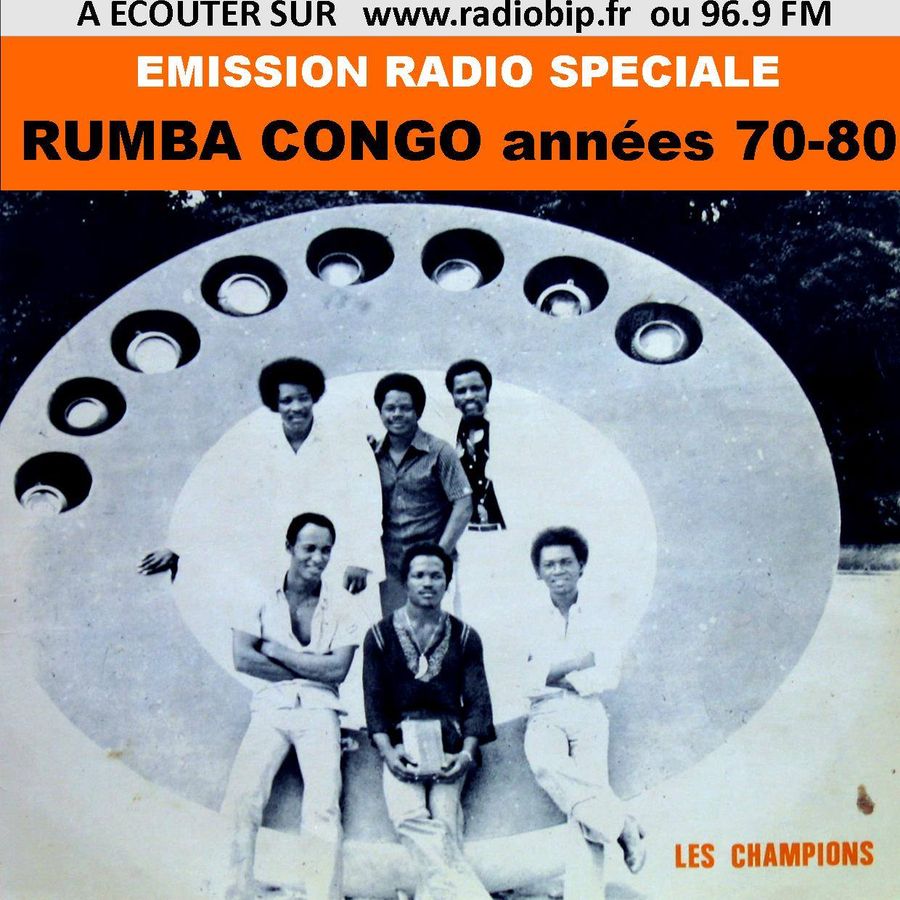 #80 - Emission Spéciale - Rumba Congo 70's & 80's (KONGO) by ...