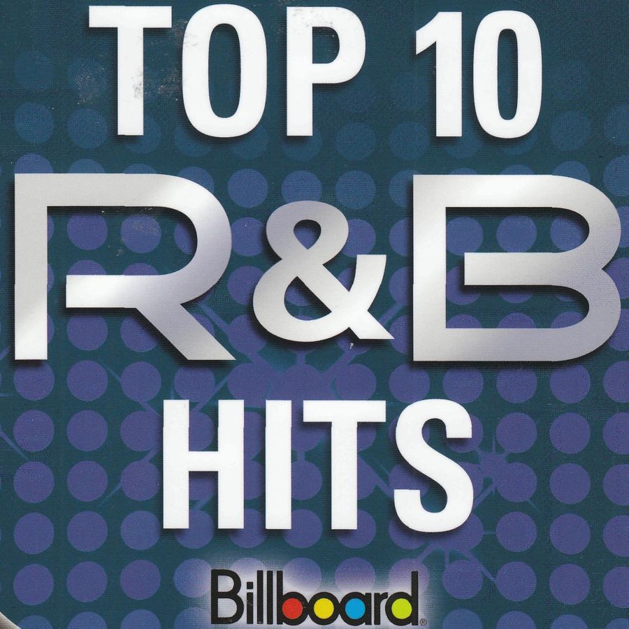 Neil Winter, 19th Feb 2016 US Billboard RnB Charts, Top 10 Hits From ...