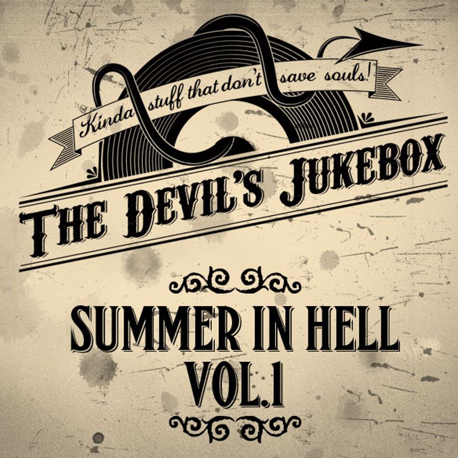Summer in Hell vol. 1 by The Devil's Jukebox | Mixcloud