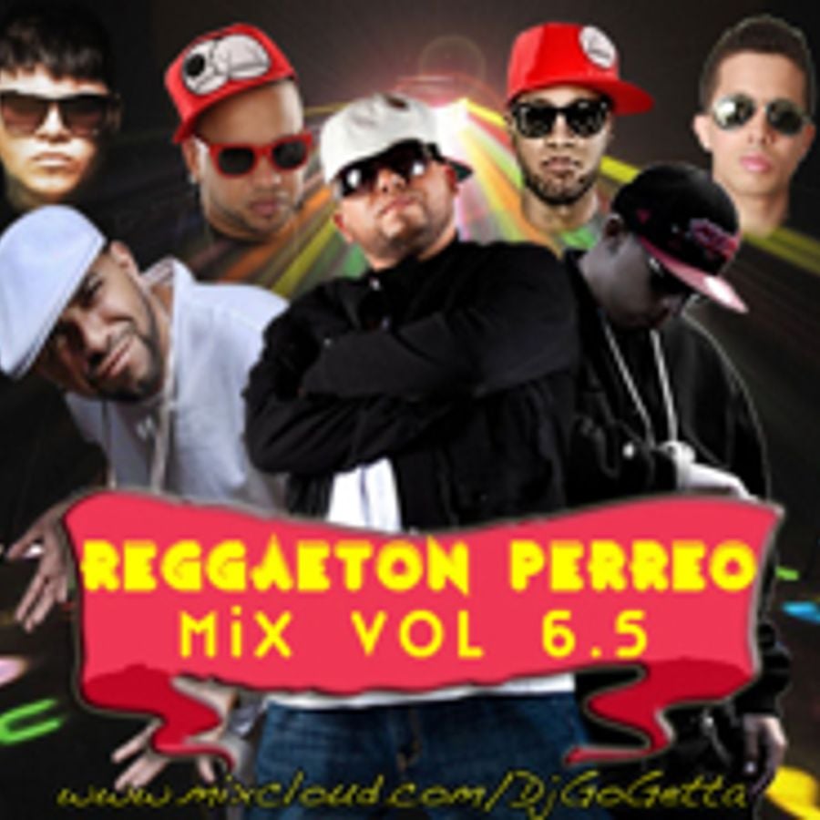 Reggaeton Perreo Mix Pt. 6.5 by DJ GoGETTA | Mixcloud
