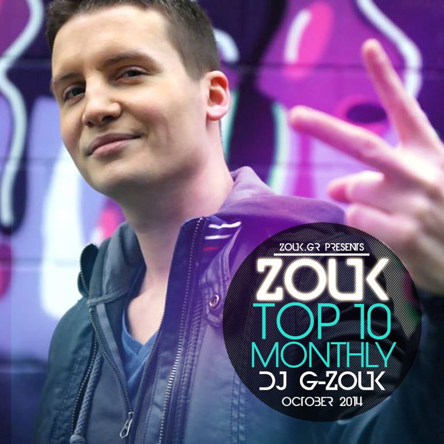 October 2014, Brazilian Zouk Top 10, Dj G-Zouk by Zouk.gr | Mixcloud