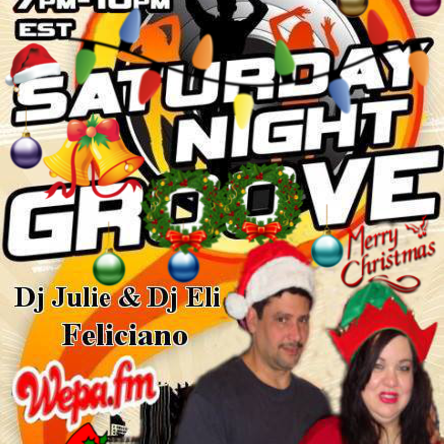 DJ Julie and DJ Eli Saturday Night Groove on Wepa.fm 12-20-14 by DjEli ...