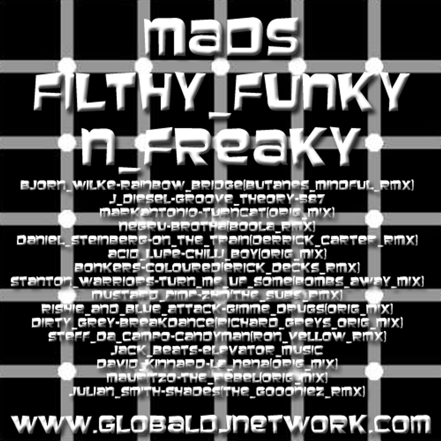 MaDs-FiLtHy_FuNkY_N_FrEaKy-Sept2011 by Pops_OG | Mixcloud
