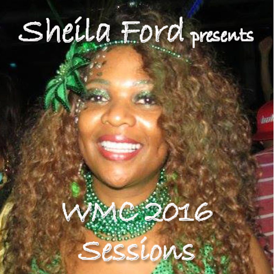 Sheila Ford - WMC 2016 Sessions 3-16-2016 by Sheila Ford | Mixcloud