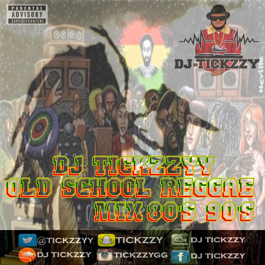 OLD SCHOOL REGGAE MIX 80'S 90'S BY @Tickzzyy by DJ TICKZZY | Mixcloud