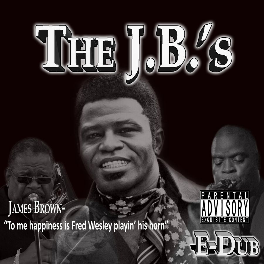 The JB's by edub1971 | Mixcloud