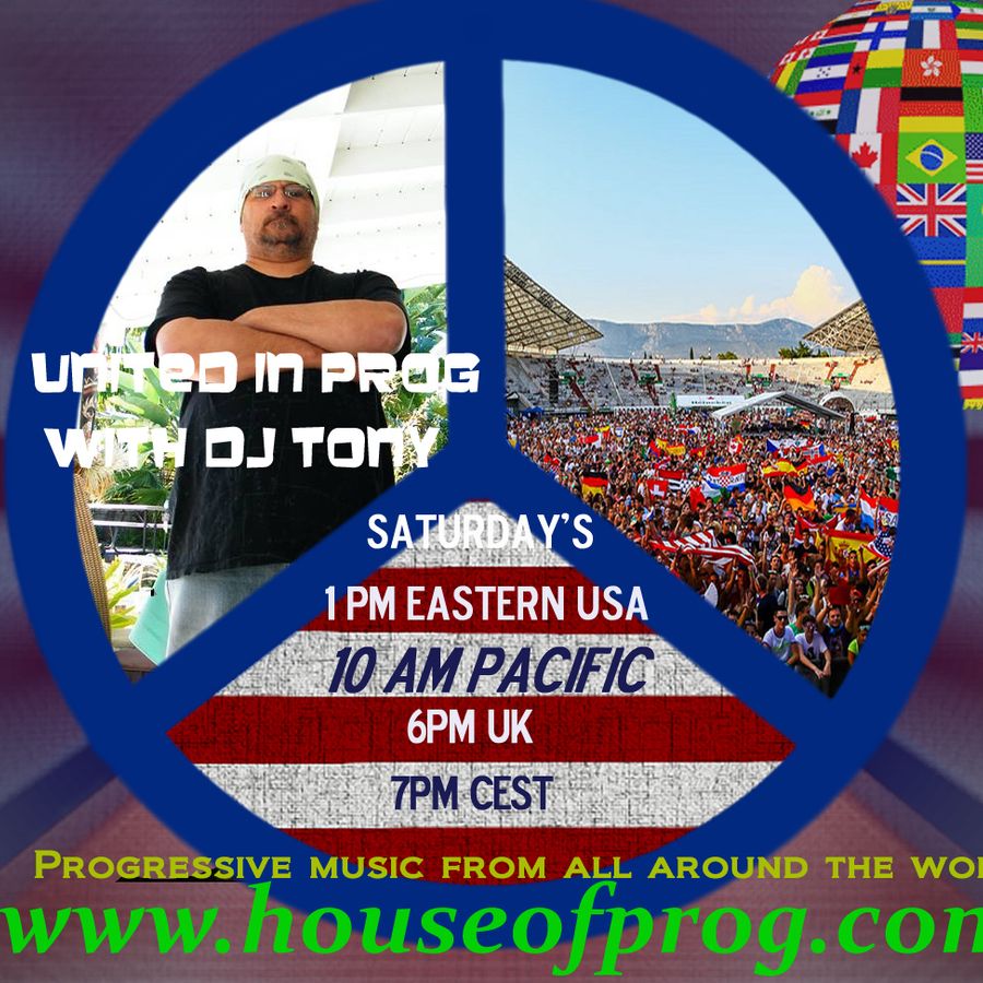 United in Prog with DJ Tony ........ featuring Abel Ganz and Yossi ...