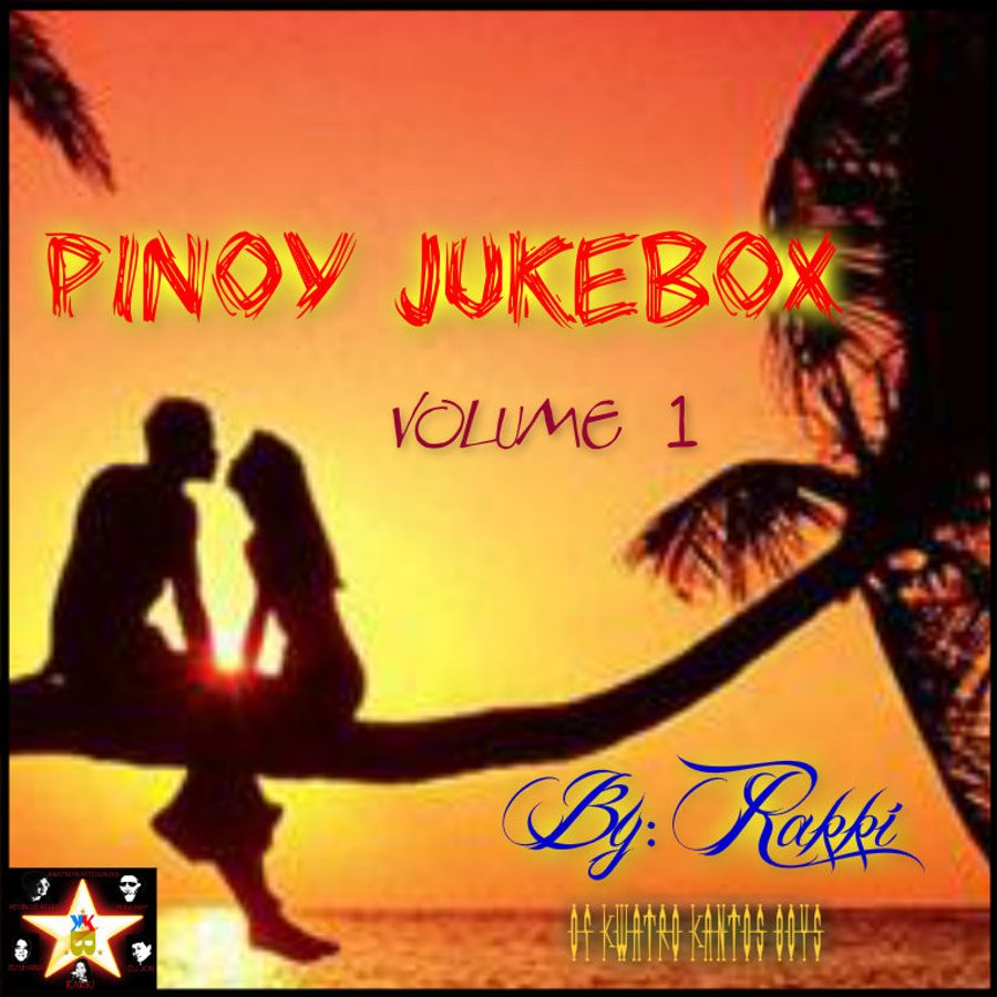 PINOY JUKEBOX VOL.1 by RAKKI | Mixcloud