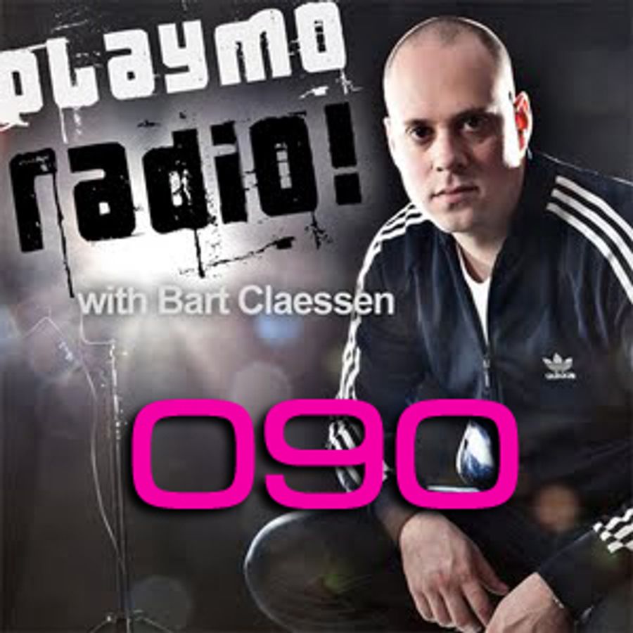 Bart Claessen - Playmo Radio 90 by Bart Claessen | Mixcloud